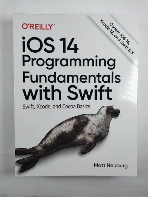 IOS 14 Programming Fundamentals with Swift Matt Neuberg od 699 Kč