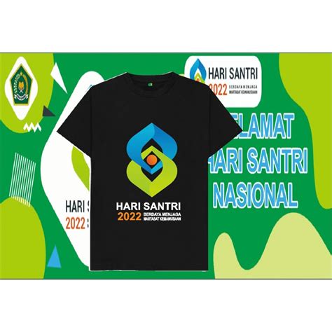 Jual Kaos Hari Santri 2022 Nasionalkaos Perayaan Hari Santri 2022