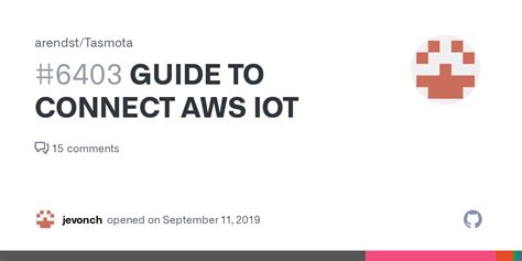 Guide To Connect Aws Iot · Issue 6403 · Arendsttasmota · Github