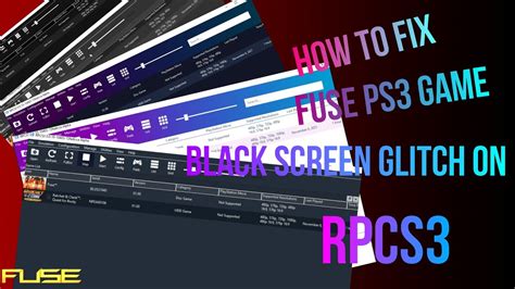 How To Fix Fuse Ps3 Game Black Screen Glitch On Rpcs3 YouTube
