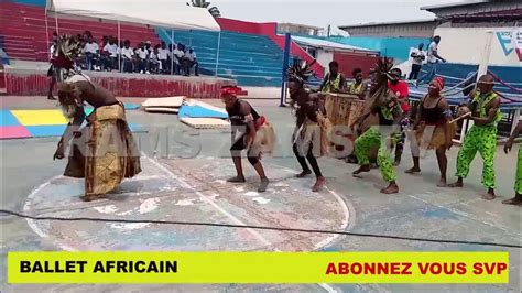 Traditional Congolese Dance Ballet Afrique 2021 Youtube