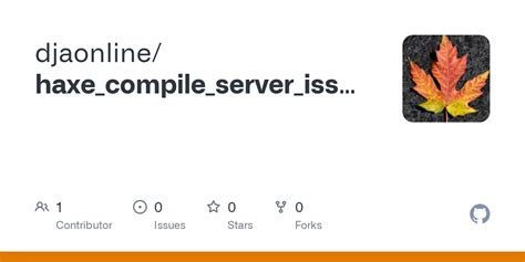 Github Djaonlinehaxecompileserverissue