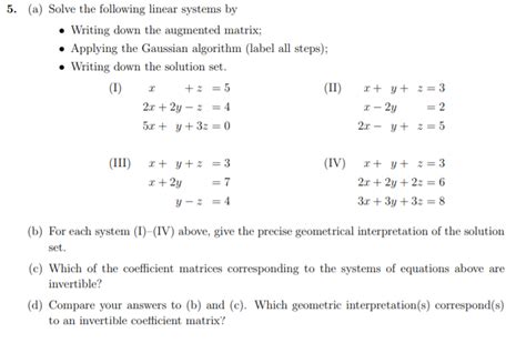 Solved 5 A Solve The Following Linear Systems By Writing