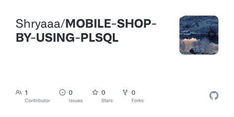 Github Shryaaamobile Shop By Using Plsql