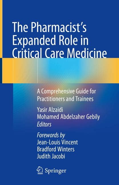 The Pharmacist S Expanded Role In Critical Care Medicine A