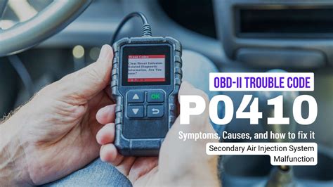 P0410 Code Secondary Air Injection System Malfunction