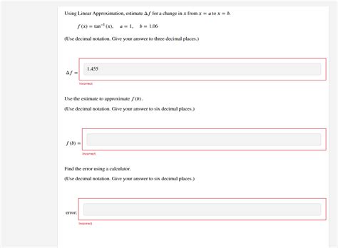 Solved Using Linear Approximation, estimate Δf for a change | Chegg.com