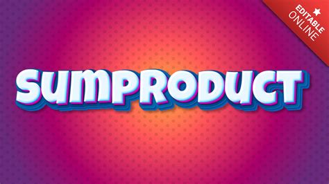 Sumproduct関数とは Efecto Maqueta Generador De Efectos De Texto
