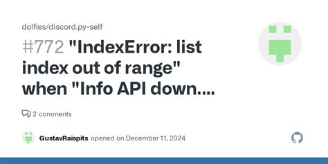 Indexerror List Index Out Of Range When Info Api Down Falling Back To Manual Fetching