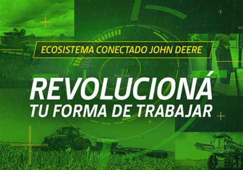 John Deere y PLA tecnología que revoluciona la forma de trabajar Mundo Agro Cba Noticias
