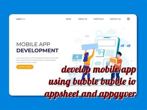 Develop Mobile App Using Bubble Bubble Io Appsheet And Appgyver Z
