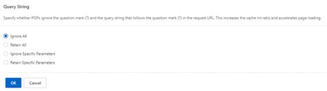Ignore Or Retain Query Strings In Request URLs Edge Security Acceleration Alibaba Cloud