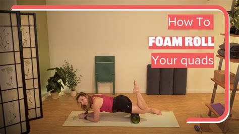 How To Foam Roll Your Quads — Badass Lady Gang