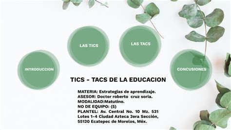 Tics Tacs De La Educacion By Fatima Mora On Prezi