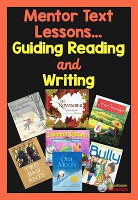 Teaching With Mentor Texts In Five Easy Steps Mentor Texts Writing