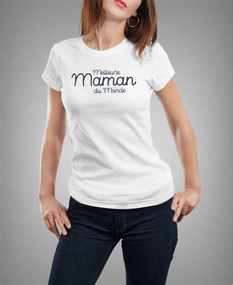 T Shirt Meilleure Maman Du Monde Collection Famille Pilou Et Lilou