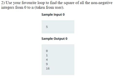 Solved In Java Use Your Favourite Loop To Find The Square Of Chegg