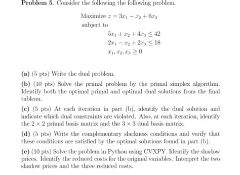 Solved Problem Consider The Following The Following Chegg