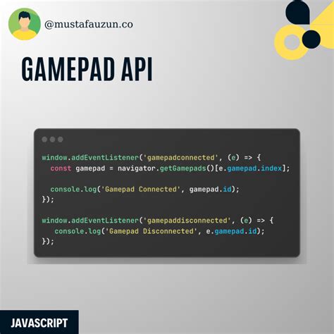 javascript gamepad api mustafa ateş uzun blog