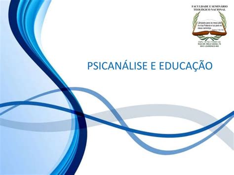 10 Psicanálise E Educação Ppt