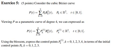 Solved Exercice 5 5 Points Consider The Cubic Bézier