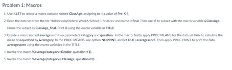 SAS PROGRAMMINGI Really Need Help With This Problem Chegg