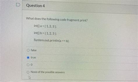 solved question 4 what does the following code fragment