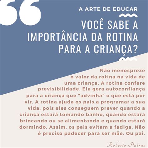 Você Sabe A Importância Da Rotina Para A Criança Roberto Patrus