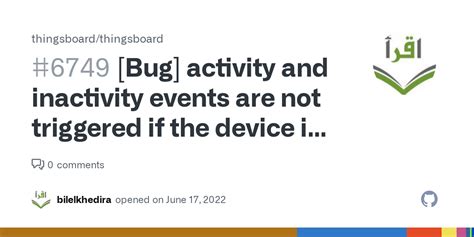 Bug Activity And Inactivity Events Are Not Triggered If The Device Is