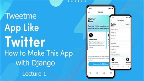Tweetme Build A Twitter Like App Step By Step With Django Lecture 1