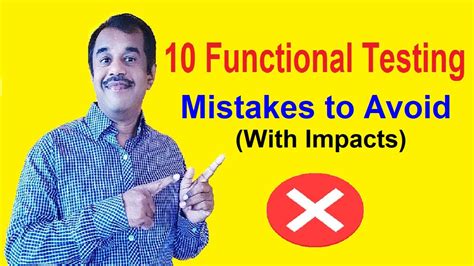 10 Functional Testing Mistakes You Must Avoid Along With Its Impacts Testingshala Youtube
