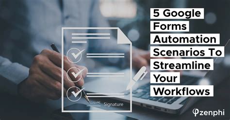 Google Forms Automation Scenarios To Streamline Your Workflows Zenphi