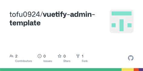 Github Tofu Vuetify Admin Template