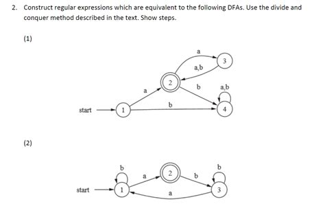 Solved 2 Construct Regular Expressions Which Are Equivalent Chegg