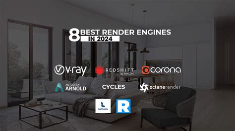 8 Best Render Engines In 2024 You Should Know Vfxrendering
