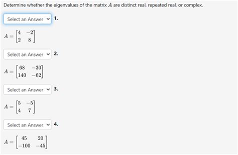 determine whether the eigenvalues of the matrix a are