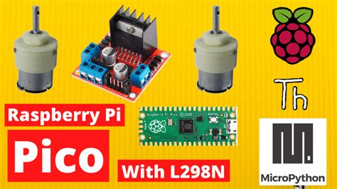 Control Dc Motor With L298n Motor Driver And Raspberry Pi Pico