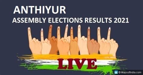 Live Anthiyur Election Result 2021 Erode District Anthiyur Assembly Seat Winner Mla
