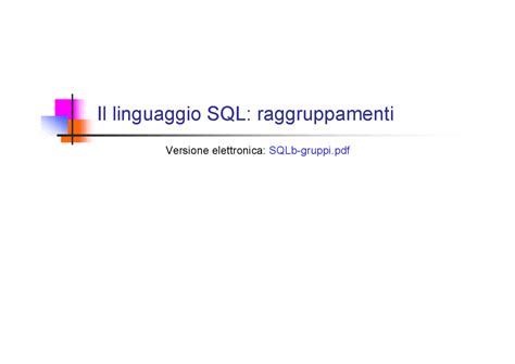 Linguaggio Informatica Sql Docsity
