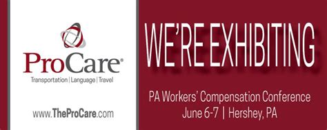 Procare Is Exhibiting At The Pa Workers Compensation Conference In