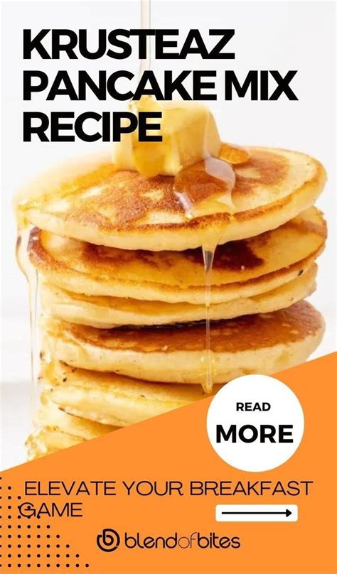 Krusteaz Pancake Mix Recipe Elevate Your Breakfast Game Blend Of