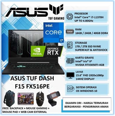 Promo Laptop Gaming Asus Tuf Dash Fx516pe Intel Core I7 11370h Ram 16gb