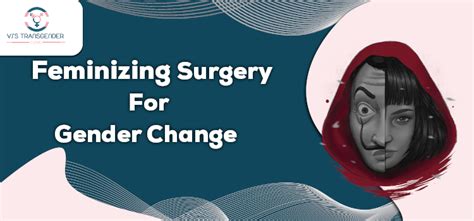 Do Sex Change Surgeries Have Any Side Effects
