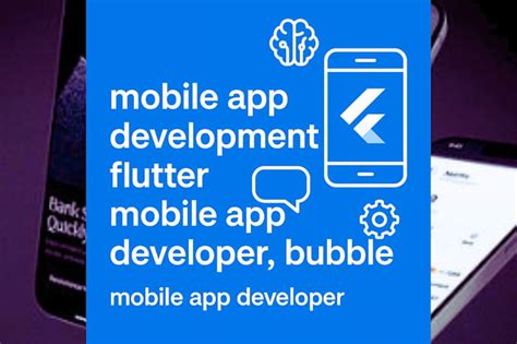 Mobile App Development Flutter Mobile App Mobile App Developer