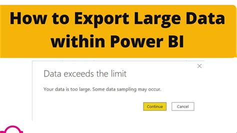 How To Export Large Data Within Power Bi Data Exceeds The Limit