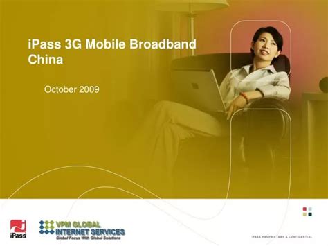 Ppt Ipass 3g Mobile Broadband China Powerpoint Presentation Free