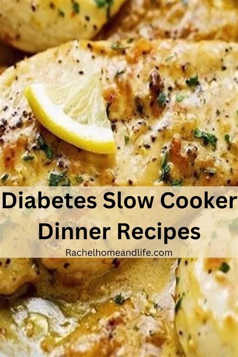 10 Diabetes Slow Cooker Dinner Recipes • Rachel