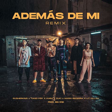 Rusherking KHEA Duki Además de Mí Remix Lyrics Genius Lyrics