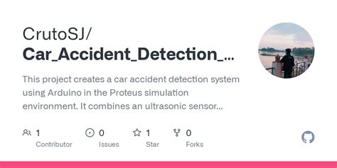 GitHub CrutoSJ Car Accident Detection In Proteus Using Arduino This Project Creates A Car