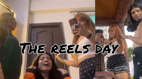 The Reels Day Vlog Youtube